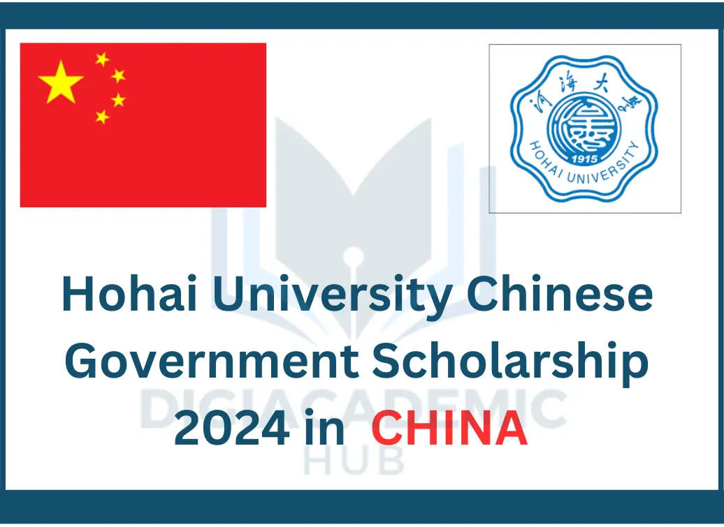 Hohai University Chinese Government Scholarship 2024 - DigiAcademicHub