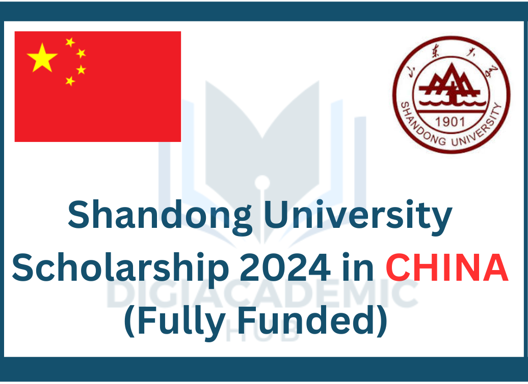 Shandong University Scholarship 2024 in China (Fully Funded ...