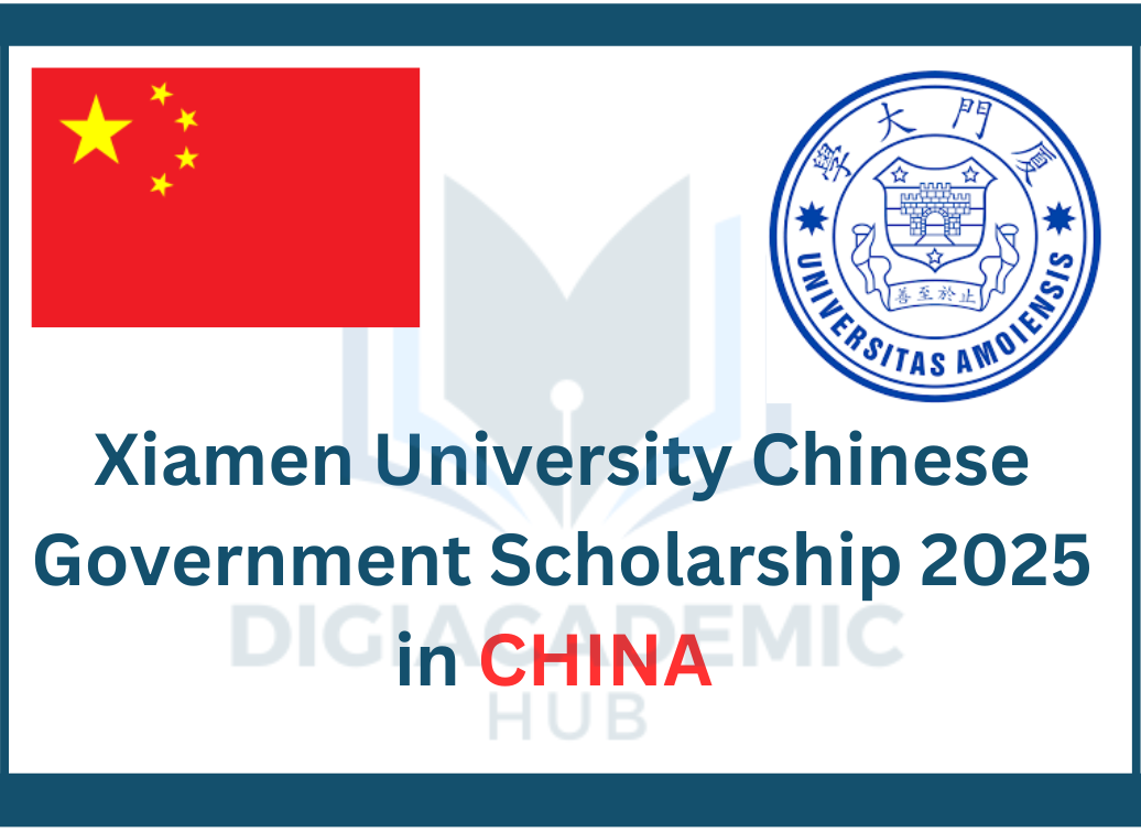 Xiamen University Chinese Government Scholarship 2025|Fully funded ...