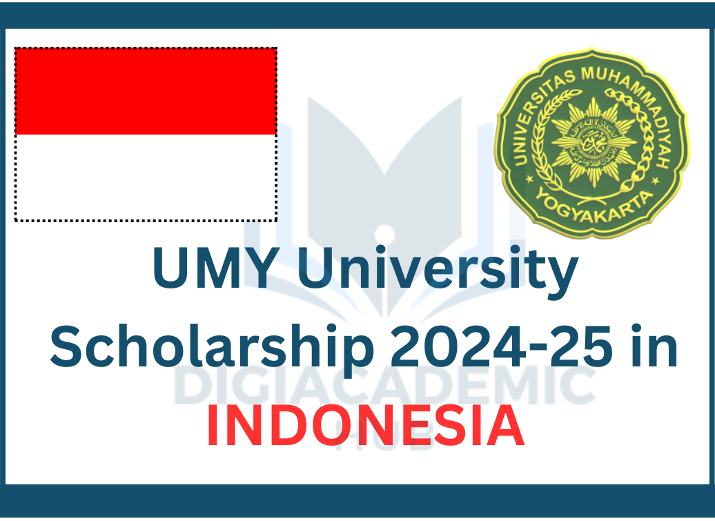 UMY University Scholarship 2024-25 in Indonesia - DigiAcademicHub